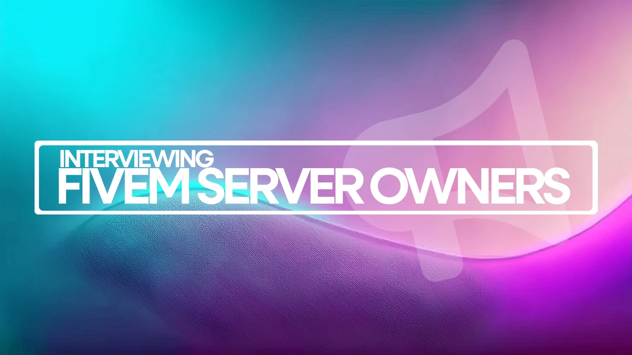 We Spoke to FiveM Server Owners | Lation Scripts Blog | FiveM News ...